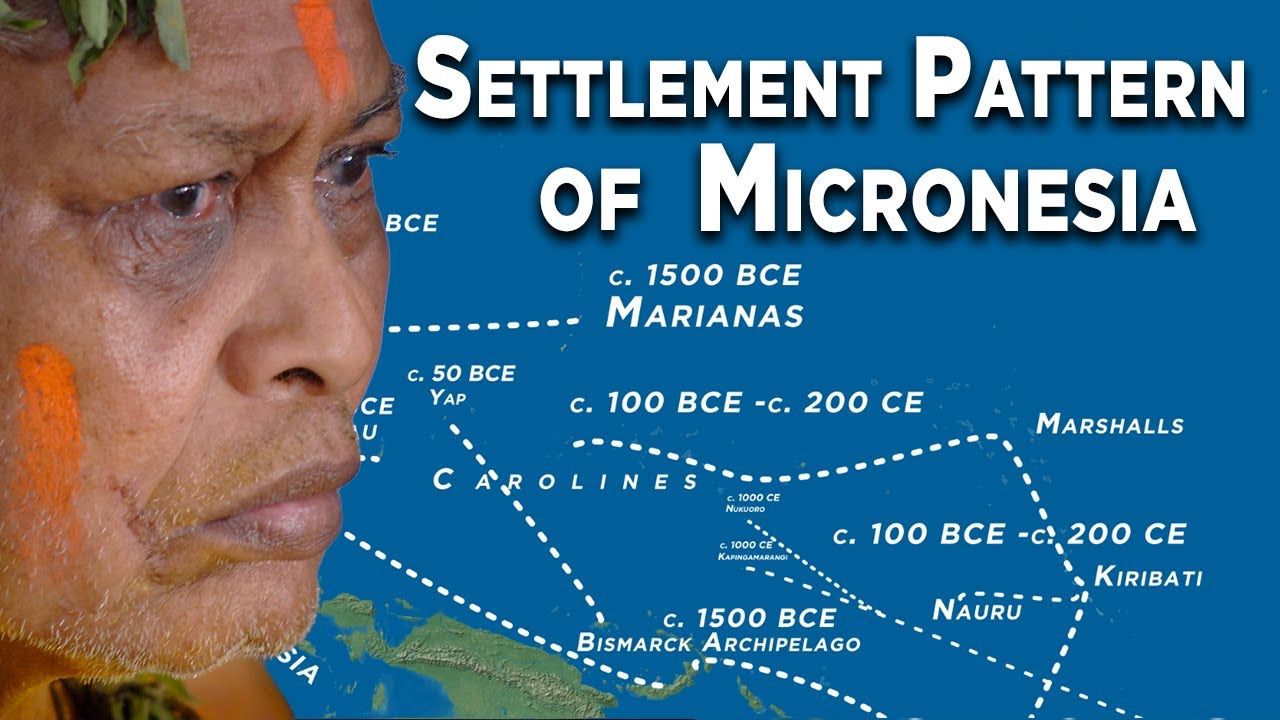 Settlement Pattern of Micronesia - YouTube