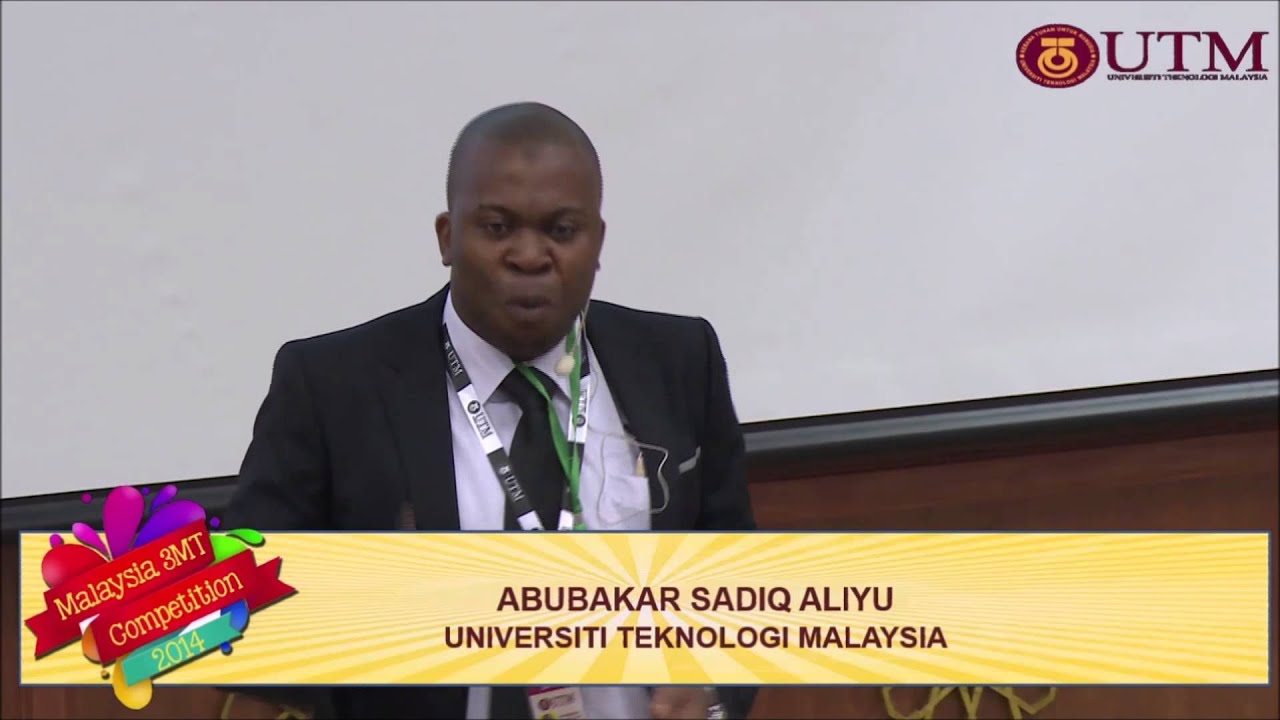 Malaysia 3MT AbuBakar Sadiq Aliyu - YouTube