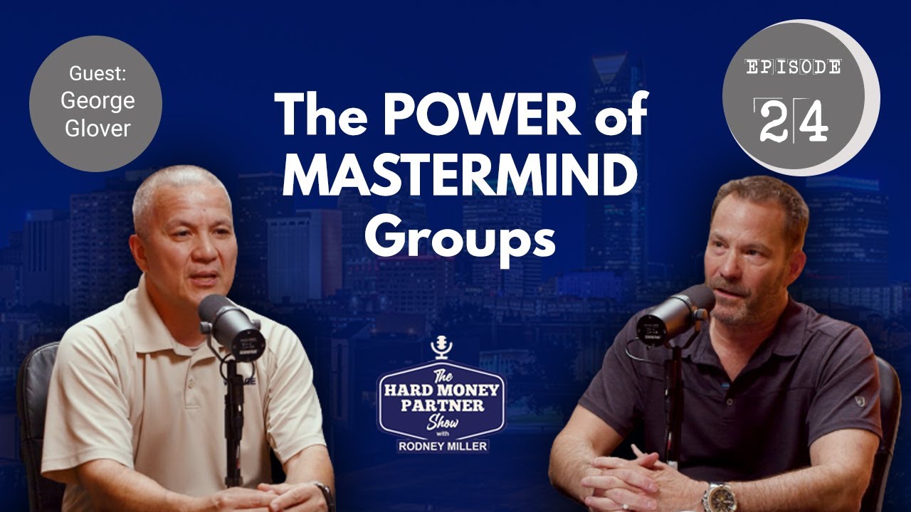 The Power of Mastermind Groups with George Glover - YouTube