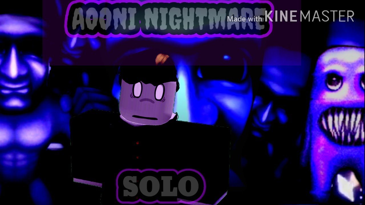 AO ONI Nightmare Solo Full Gameplay Roblox AO ONI Nightmare - YouTube