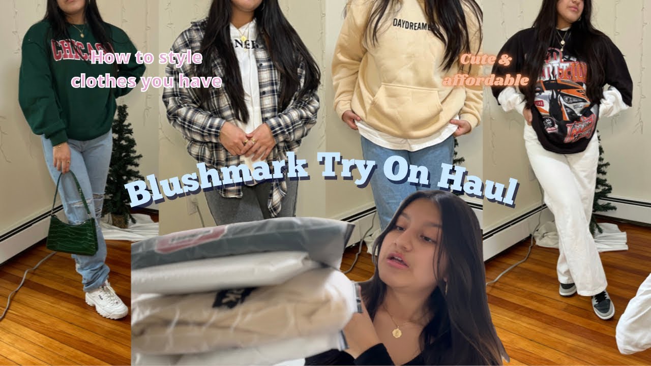 BLUSHMARK TRY ON HAUL | HOW TO STYLE CLOTHES YOU ALREADY HAVE - YouTube