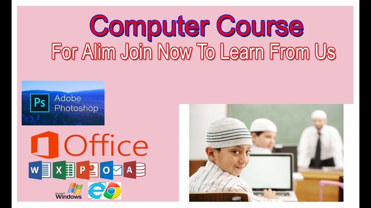 Introduction To Compute Computer Course For Ulama By Madarsa Darul Huda ...