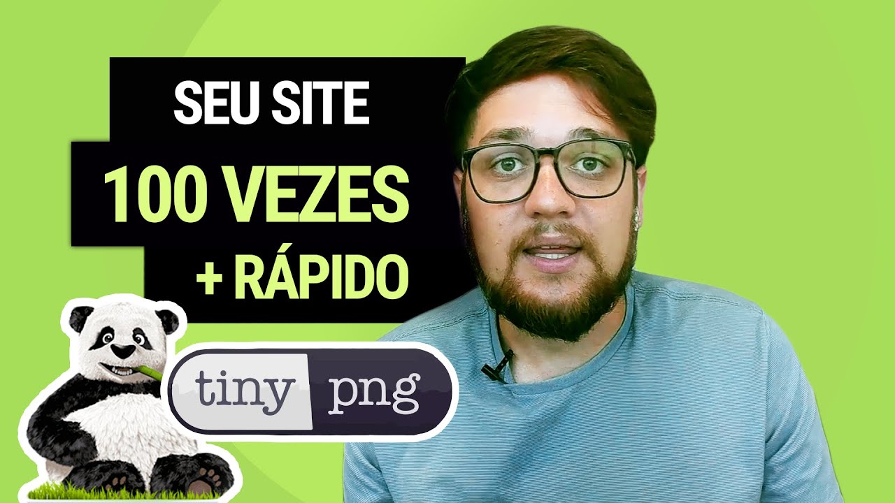 TinyPNG: Imagens do seu Site 50% mais Leves (Tutorial) - YouTube