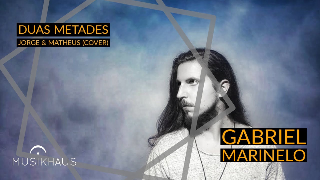 Duas metades - Jorge e Mateus (cover) - YouTube