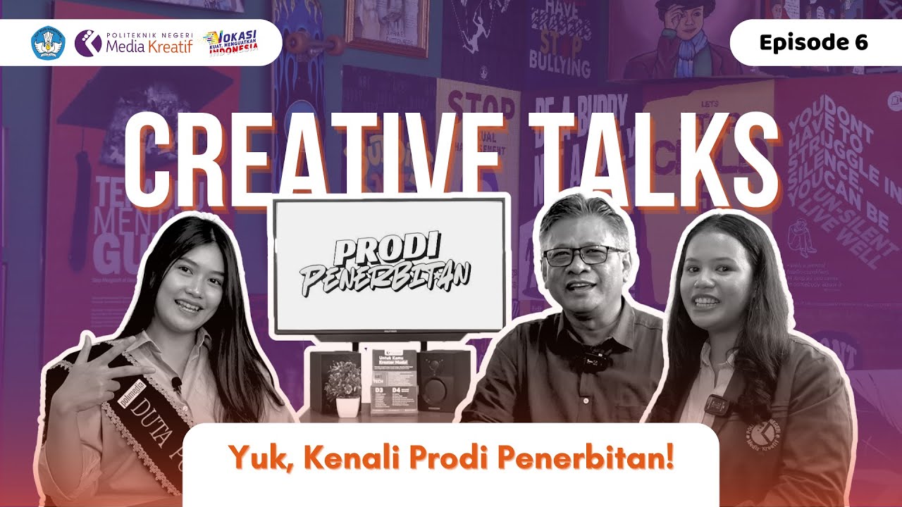 CREATIVE TALKS Eps. 6 | PRODI PENERBITAN - YouTube