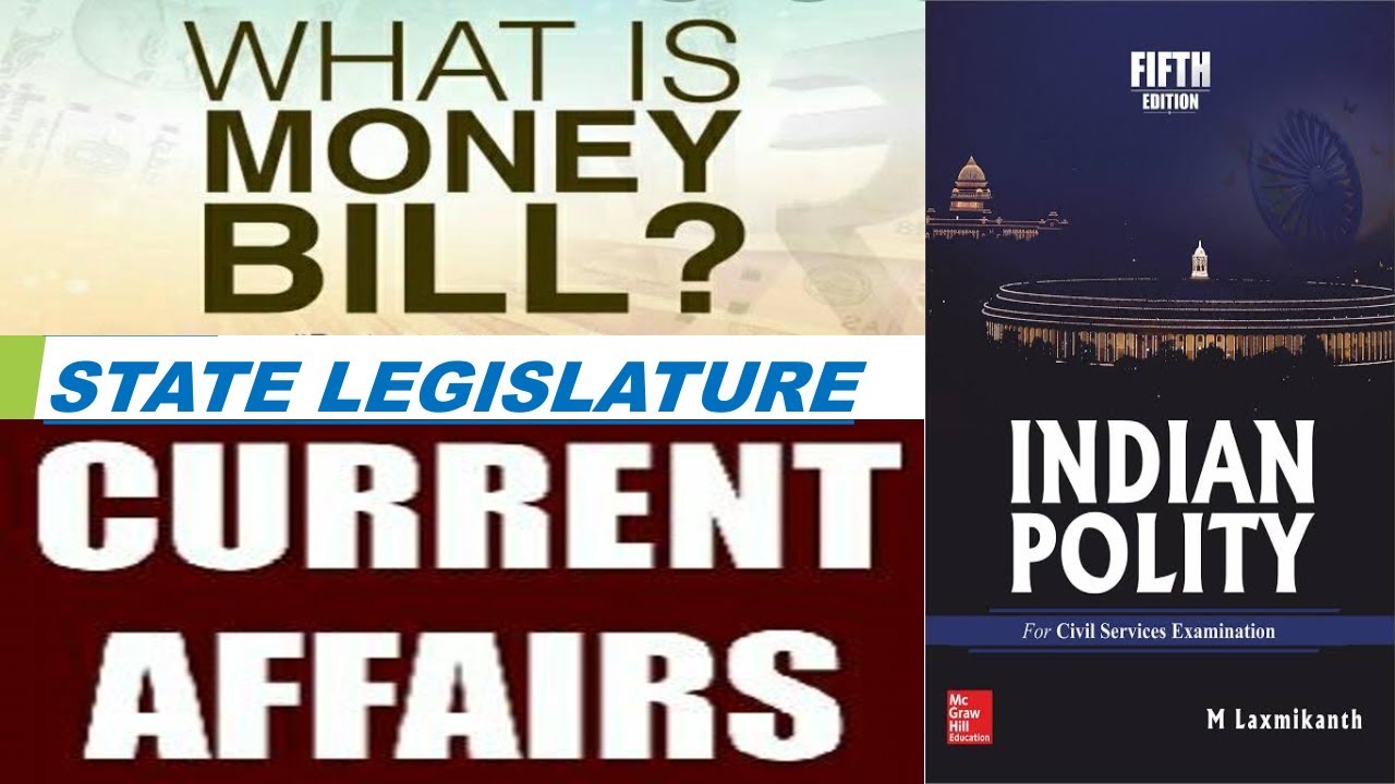 MONEY BILL IN STATE LEGISLATURE-INDIAN Polity :UPSC/STATE_PSC - YouTube