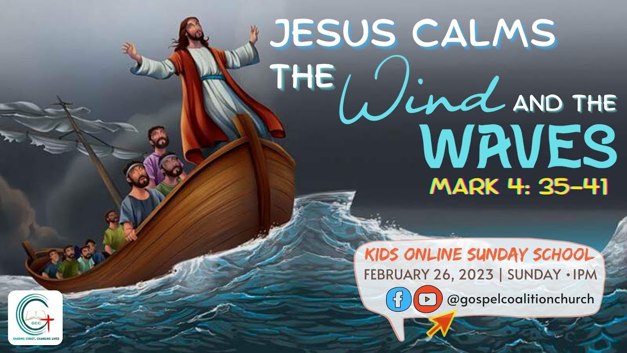 Jesus Calms the Wind and the Waves - YouTube