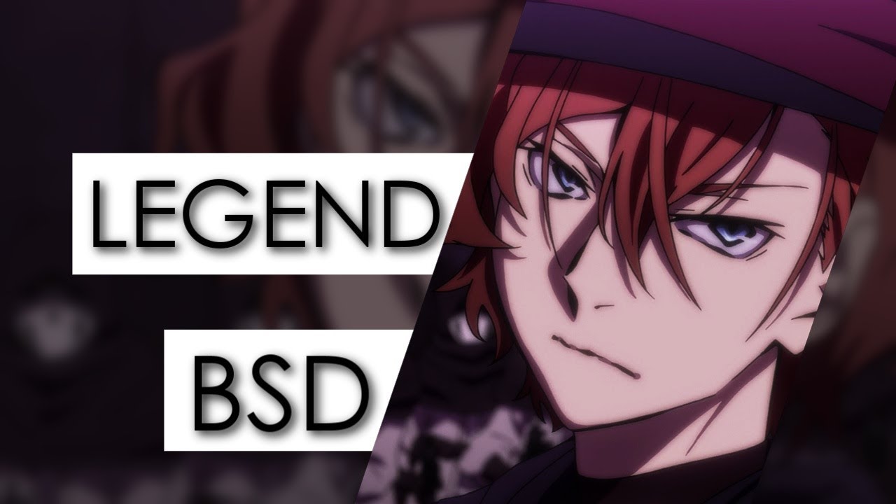 Bungou stray dogs AMV || LEGEND - YouTube