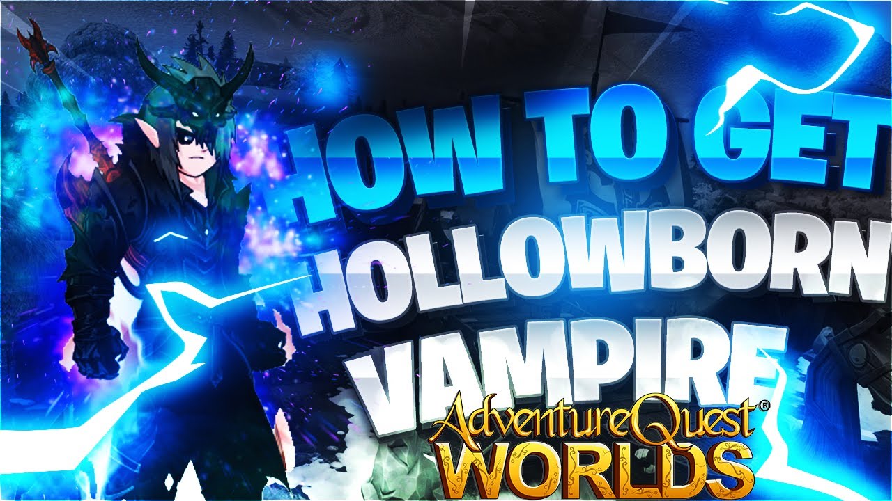 AQW - How to Get the Hollowborn Vampire Set - YouTube