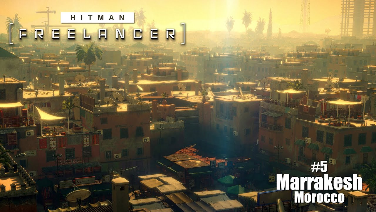 Marrakesh, Morocco | Hitman Freelancer | #5 - YouTube