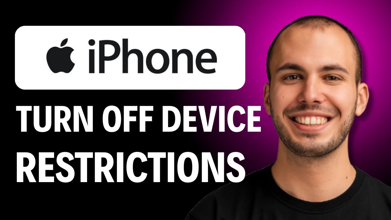 How To Turn Off Device Restrictions On Iphone (2025 Guide] - YouTube