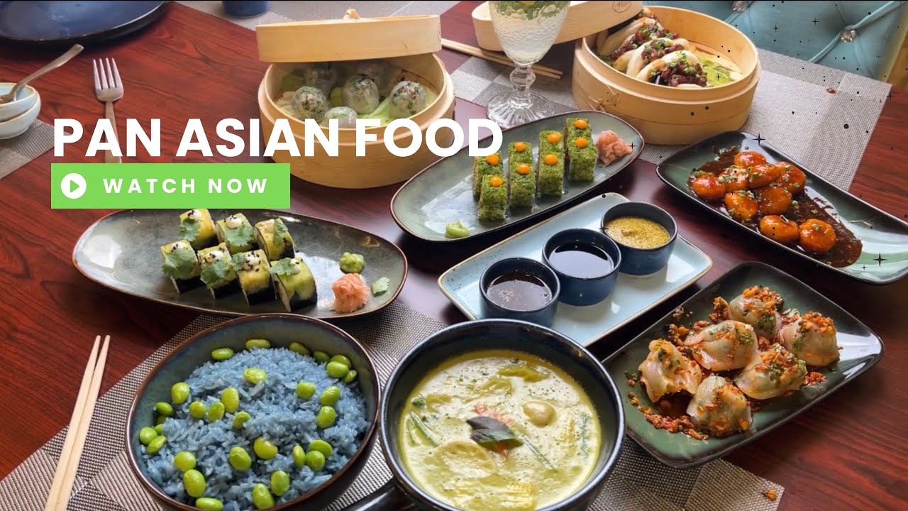 Pan Asian Food Restaurant In Raipur Now | Lunch With Malkin, Aadi ...