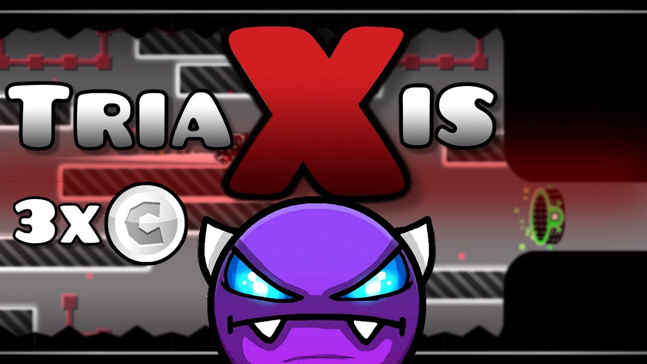 Geometry Dash | X by TriAxis | All 3 Coins - YouTube
