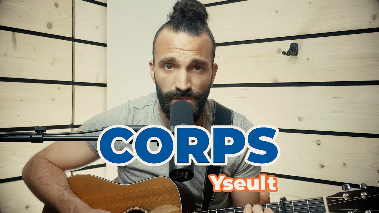Corps - Yseult (Cover) - YouTube