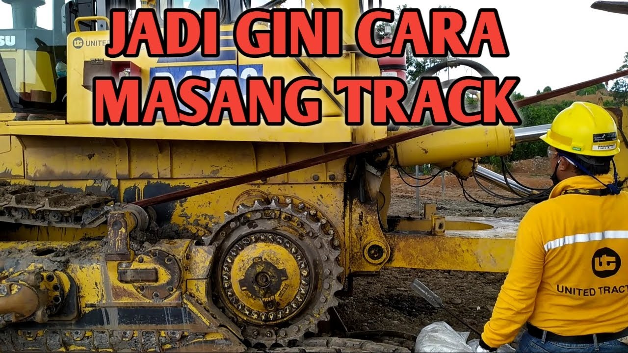 CARA CEPAT MEMASANG TRACK DOZER EXCAVATOR DAN ALAT BERAT LAINNYA - YouTube