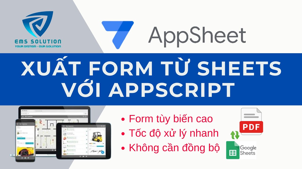 AppSheet Xuất pdf từ form in trên Sheets - YouTube