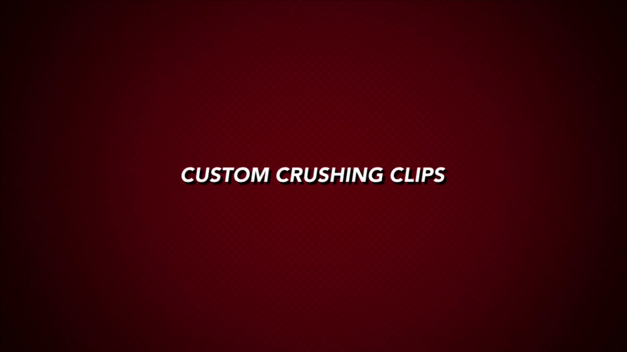 Custom Crushing Clips, and wishes? 😍🥰 - YouTube