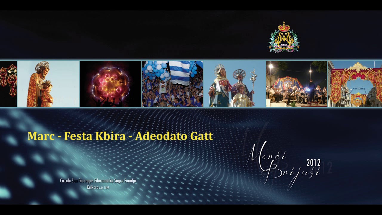 Marc - Festa Kbira - Adeodato Gatt - YouTube