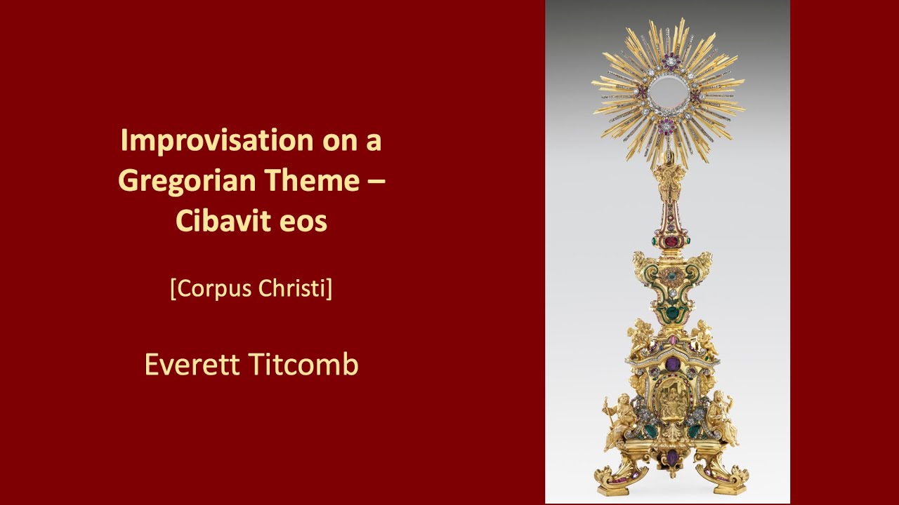 Improvisation on ‘Cibavit Eos’ (4 Improvisations on Gregorian Themes ...