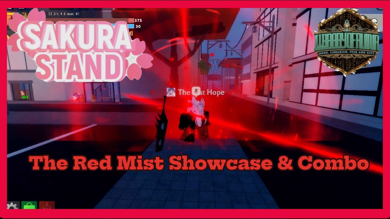 [Sakura Stand] *NEW* The Red Mist Showcase & Combo - YouTube