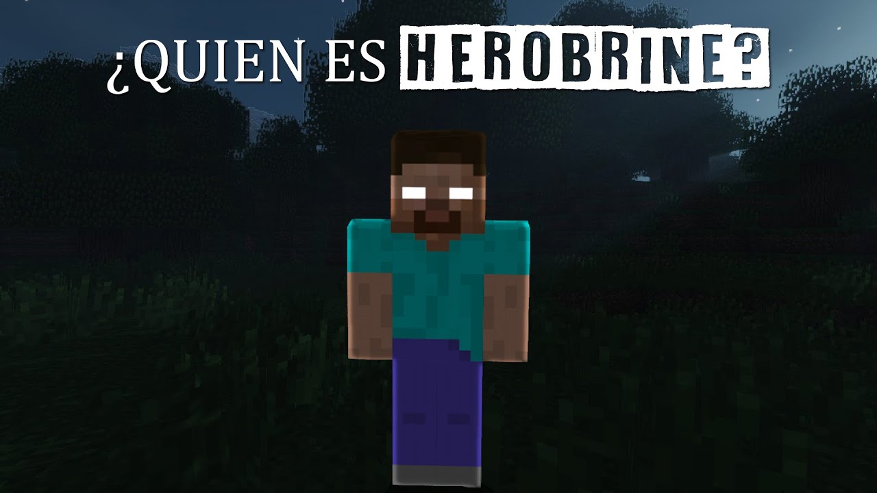 ¿QUIÉN es HEROBRINE? - ORIGEN Y TEORÍAS - YouTube
