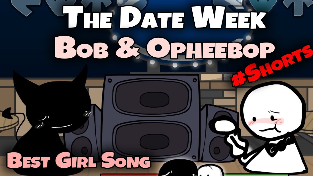 Friday Night Funkin' - Bob & Opheebop - Best Girl Song Hard - YouTube