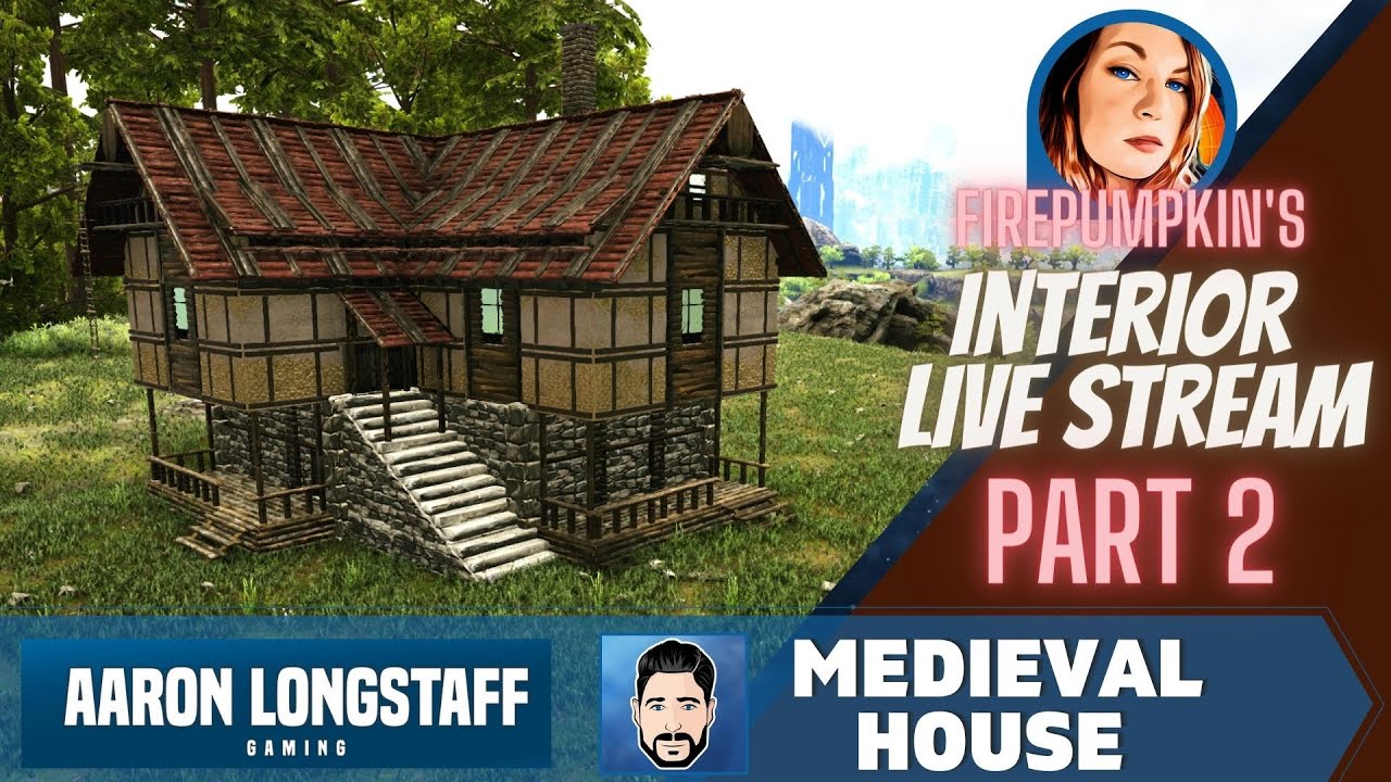 Aaron Longstaff's Medieval House Interior Design PART TWO | Ark ...