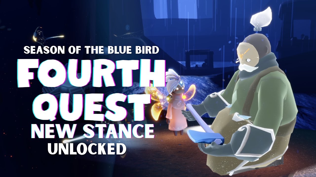 Fourth Quest - The Performance - Season of The Blue Bird | Sky Cotl ...