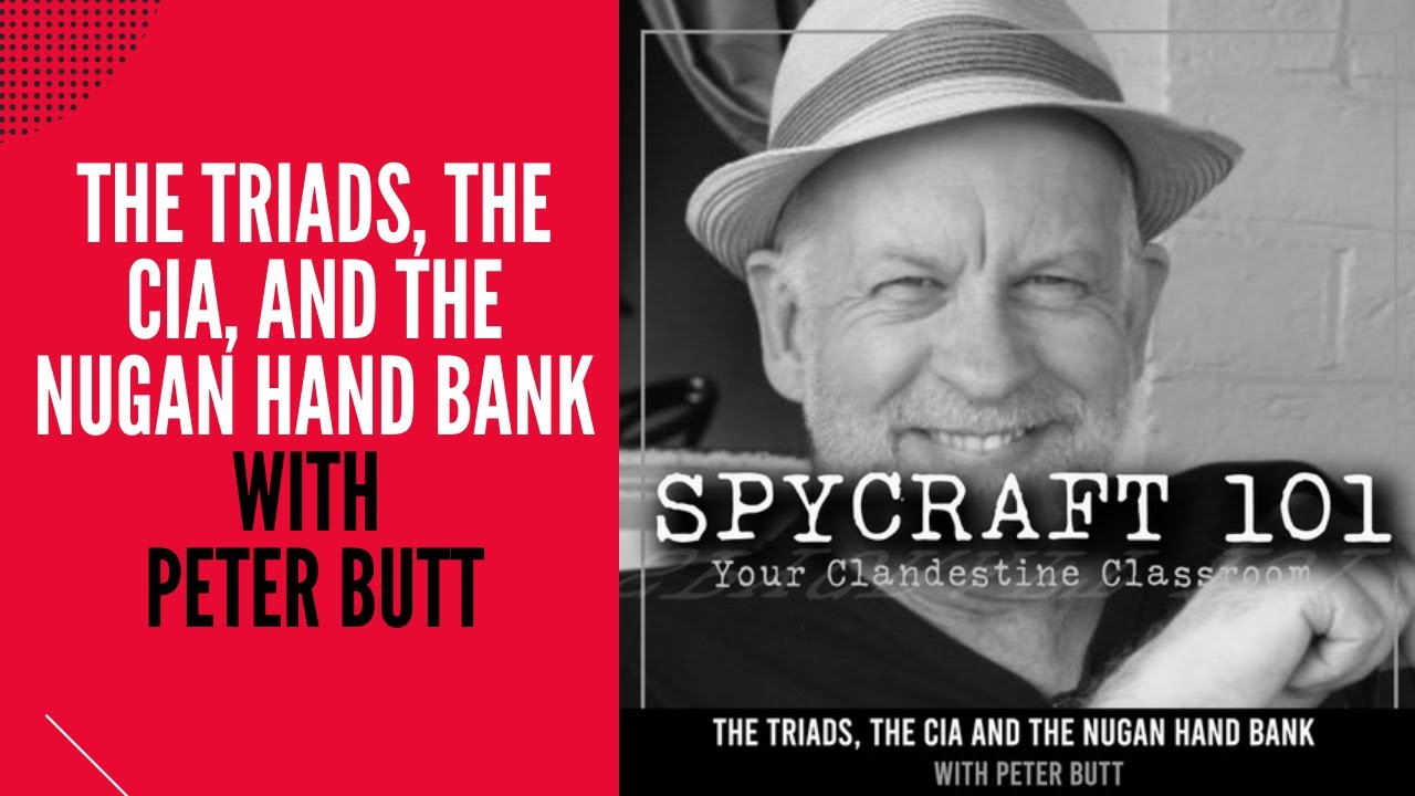 Podcast Episode #149 - The Triads, the CIA, and the Nugan Hand Bank ...