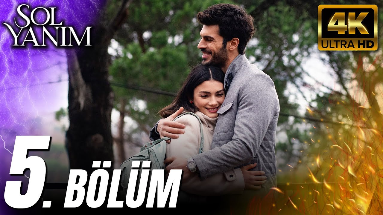 Sol Yanım 5. Bölüm🏆 (4K) - YouTube