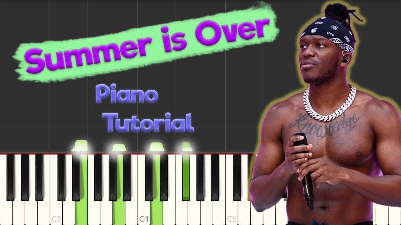 KSI - Summer is Over - Piano Tutorial - YouTube