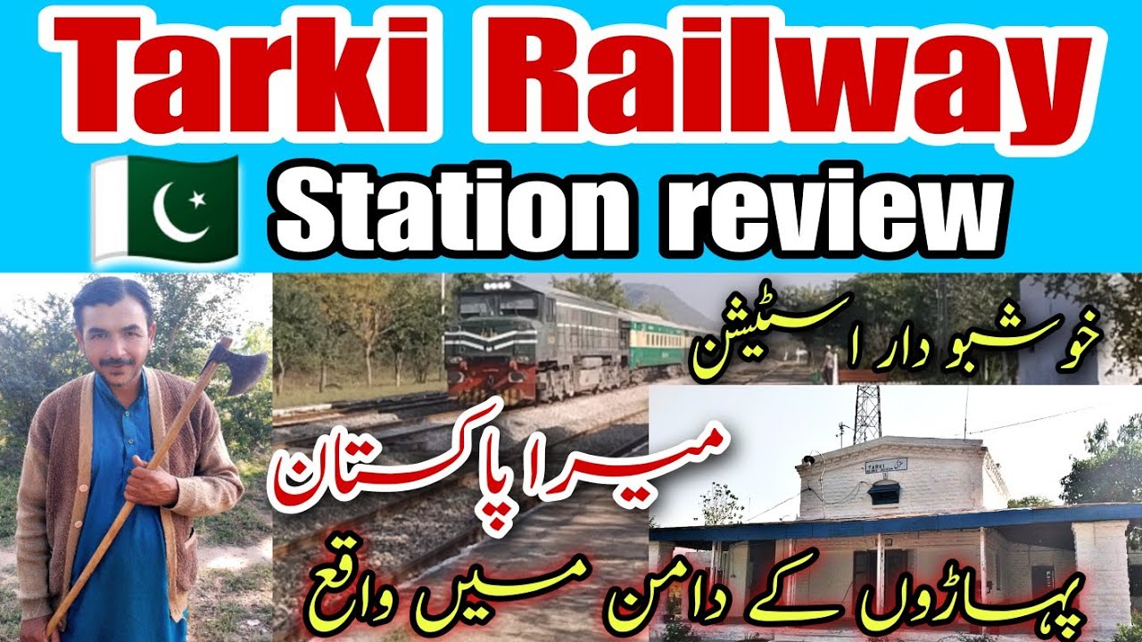 Tarki Railway Station Review | Mountains of Taraki Village | Pakistan ...