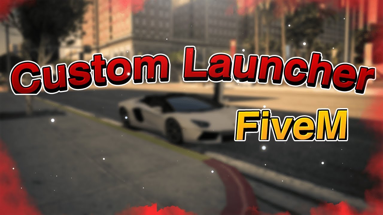 Un Launcher Custom pour FiveM ! (G-Launcher) - YouTube
