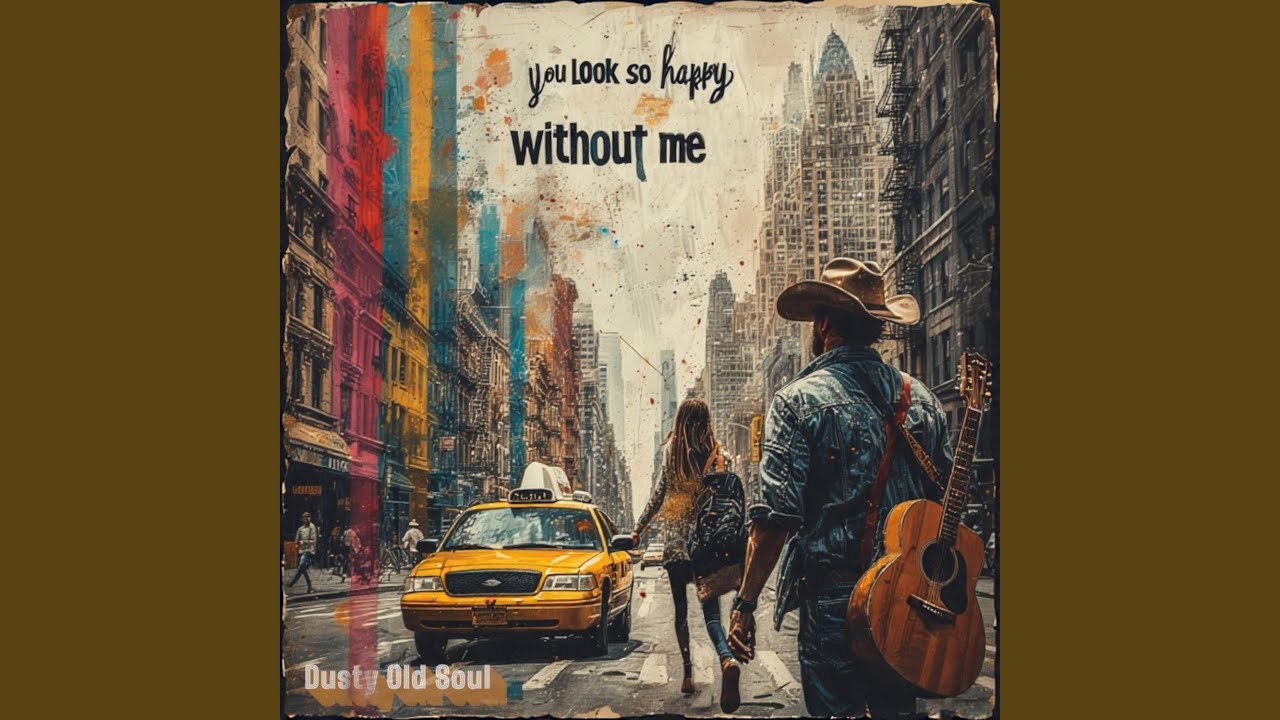 You Look So Happy (Without Me) - YouTube