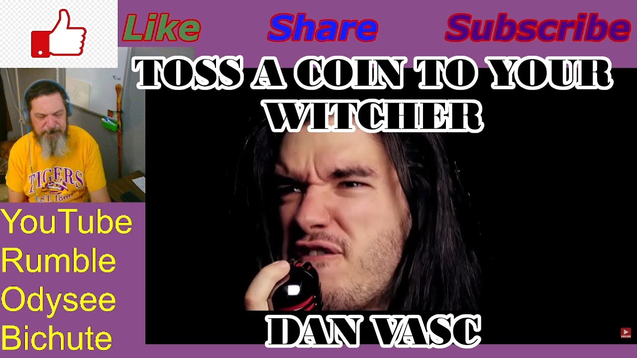 Pitt Reacts to TOSS A COIN TO YOUR WITCHER By Dan Vasc - YouTube