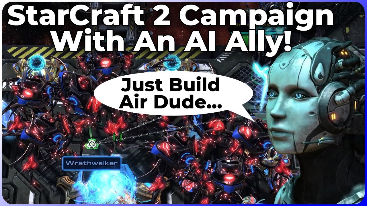 WrathWalkin All Over Them - LotV With AI Ally Mod - Pt9 - YouTube