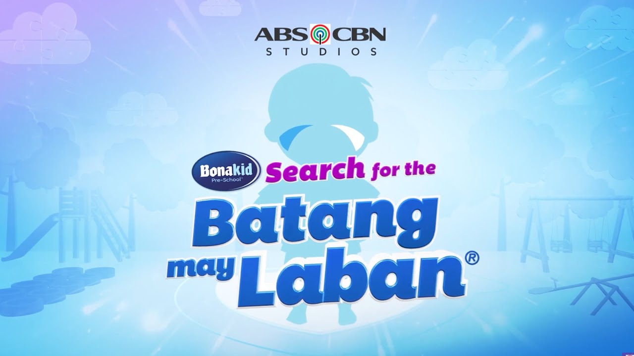 Bonakid Pre-School 3+ Search for Batang May Laban - YouTube