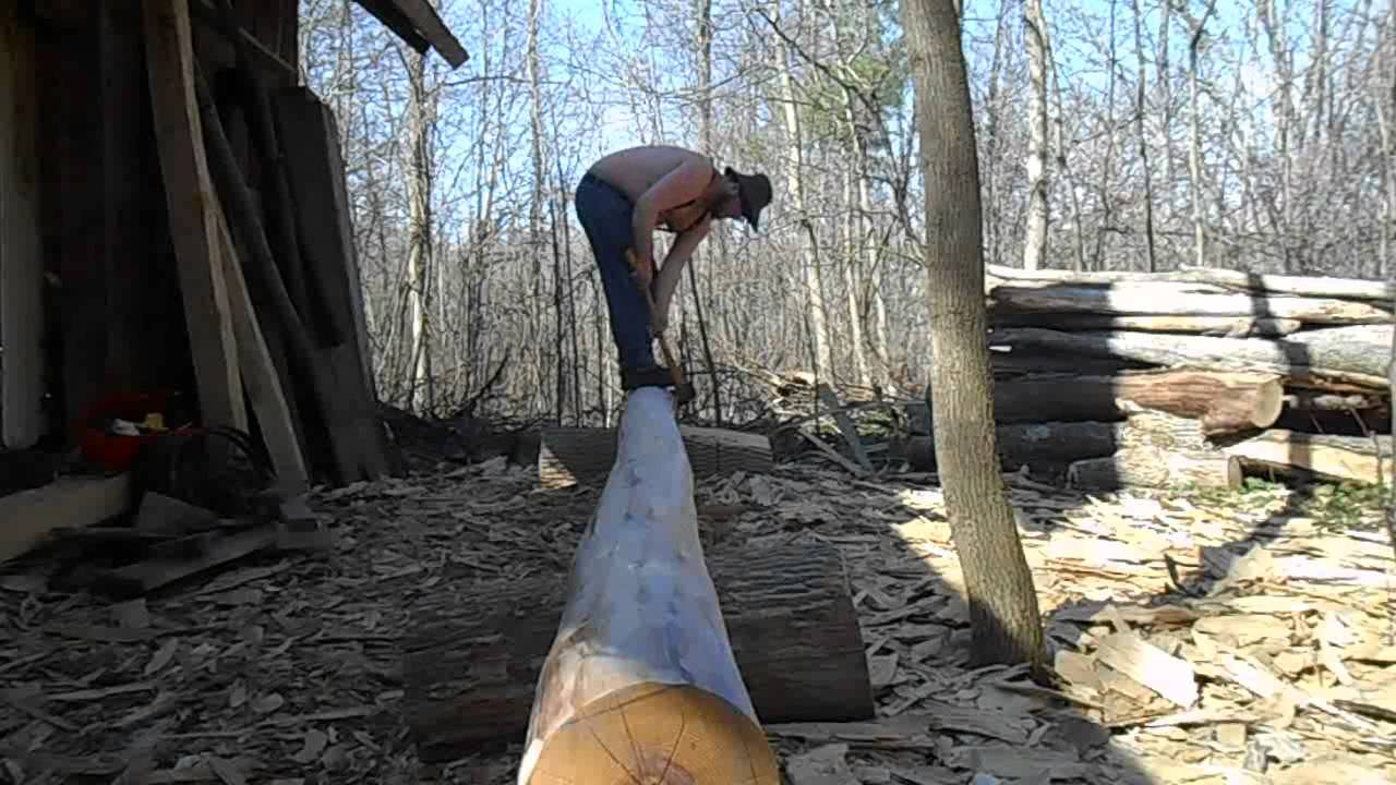 Hewing A 16 Foot Log - YouTube