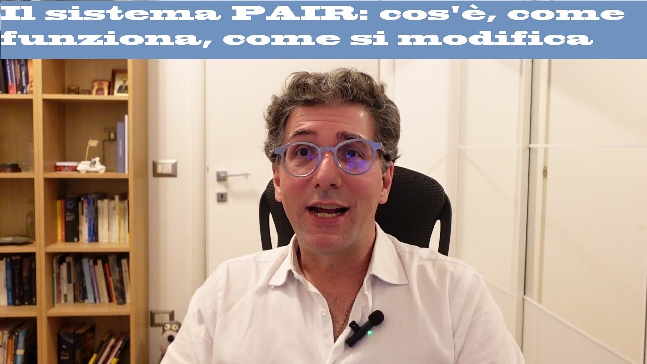 Il sistema PAIR: cos'è, come funziona, come si modifica. - YouTube