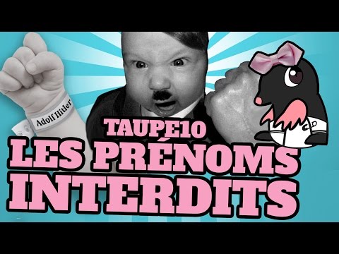 TOP 10 des PRÉNOMS INTERDITS