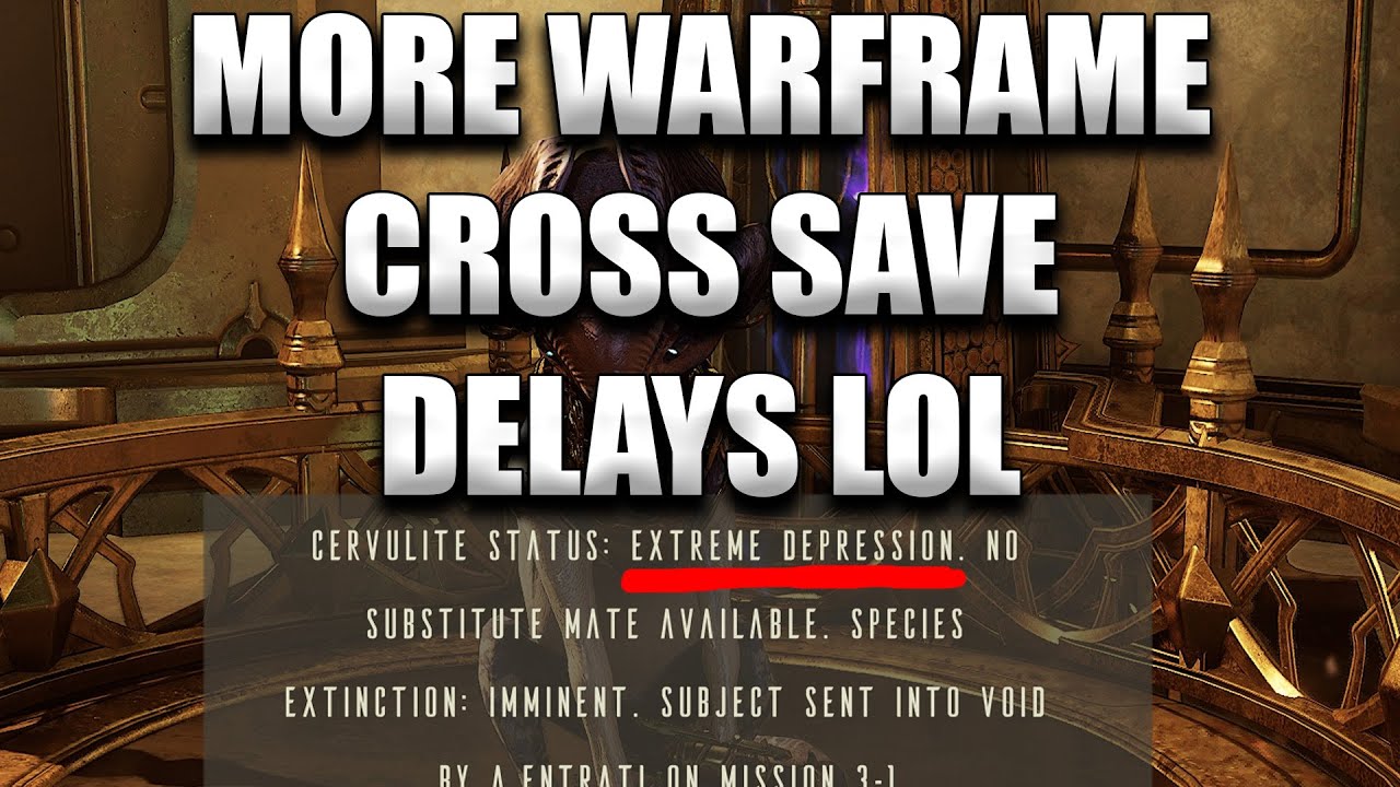 Warframe Cross Platform Save Trade Merging Linking DElayed Again - YouTube