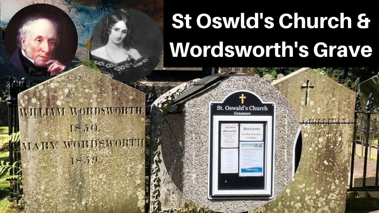 St Oswald's Church and Wordsworth's Grave: Where Legends Live - YouTube