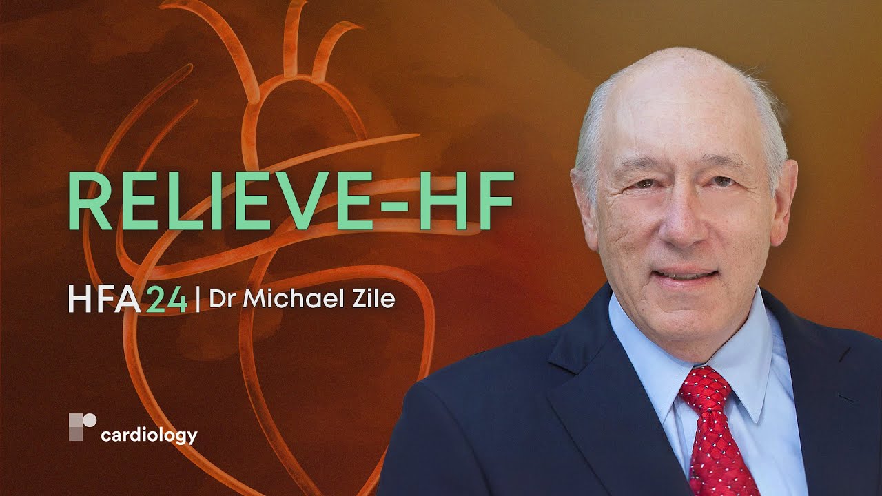 HFA 24: The RELIEVE-HF Trial - YouTube