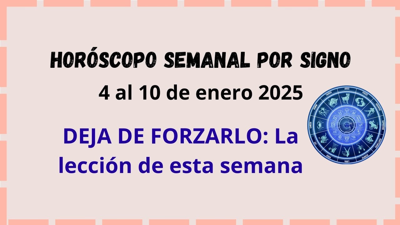 ¡NUEVO COMIENZO! Lo que te espera del 4 al 10 de enero 2026: Guía para ...
