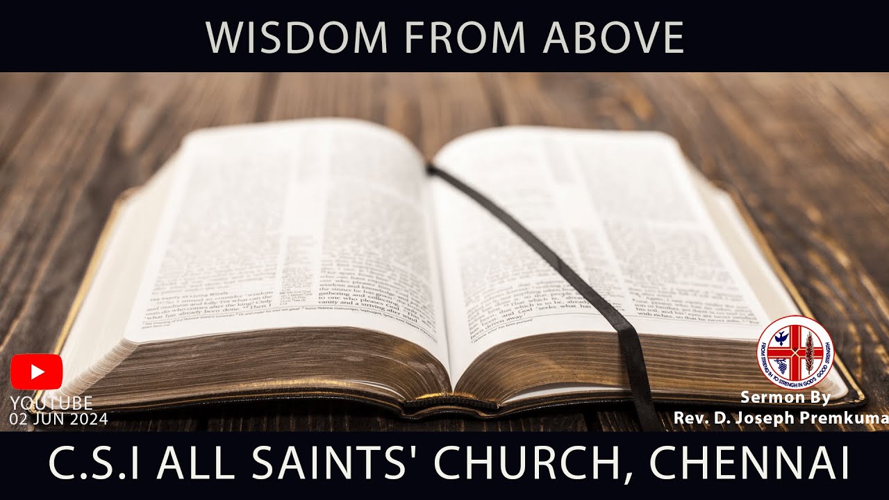 02 JUN 24 SUNDAY SERVICE | CSI ALL SAINTS' CHURCH - YouTube