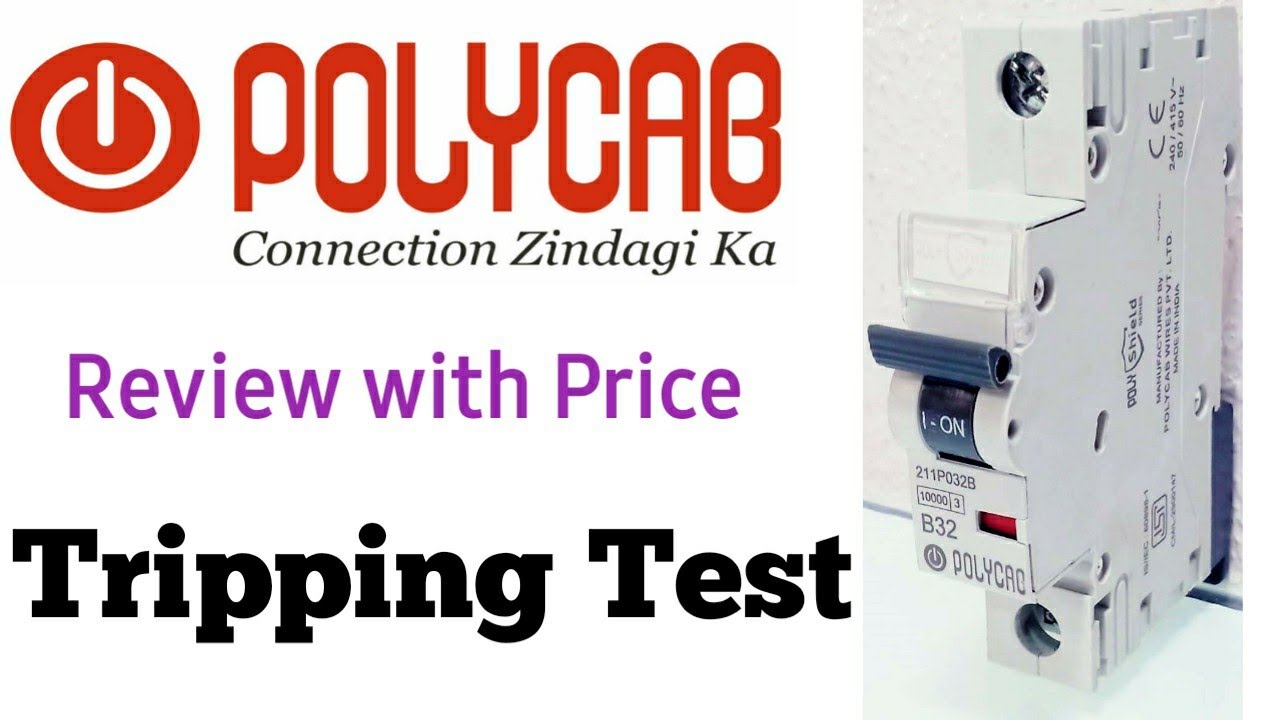 PolyCab MCB || Poly sheild || review || B-Curve || tripping test ...