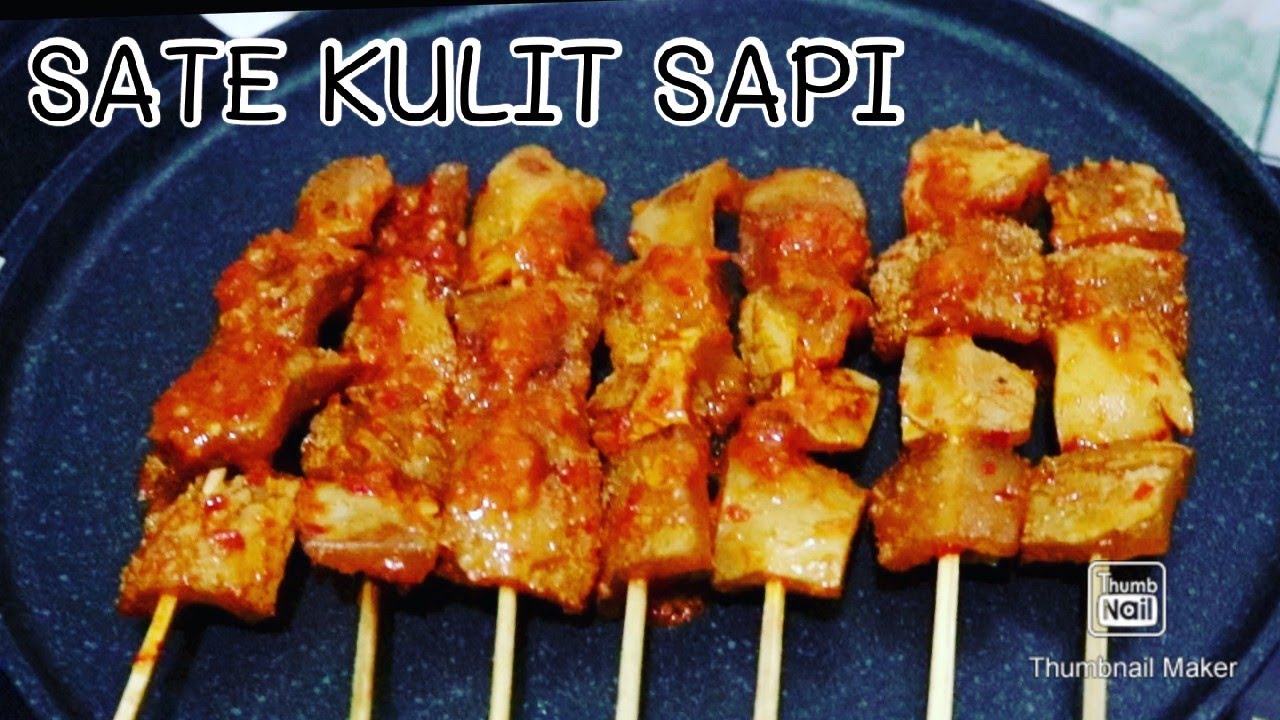 RESEP SATE KULIT SAPI PEDAS ENAK BANGET BISA DIJUAL LOH - YouTube