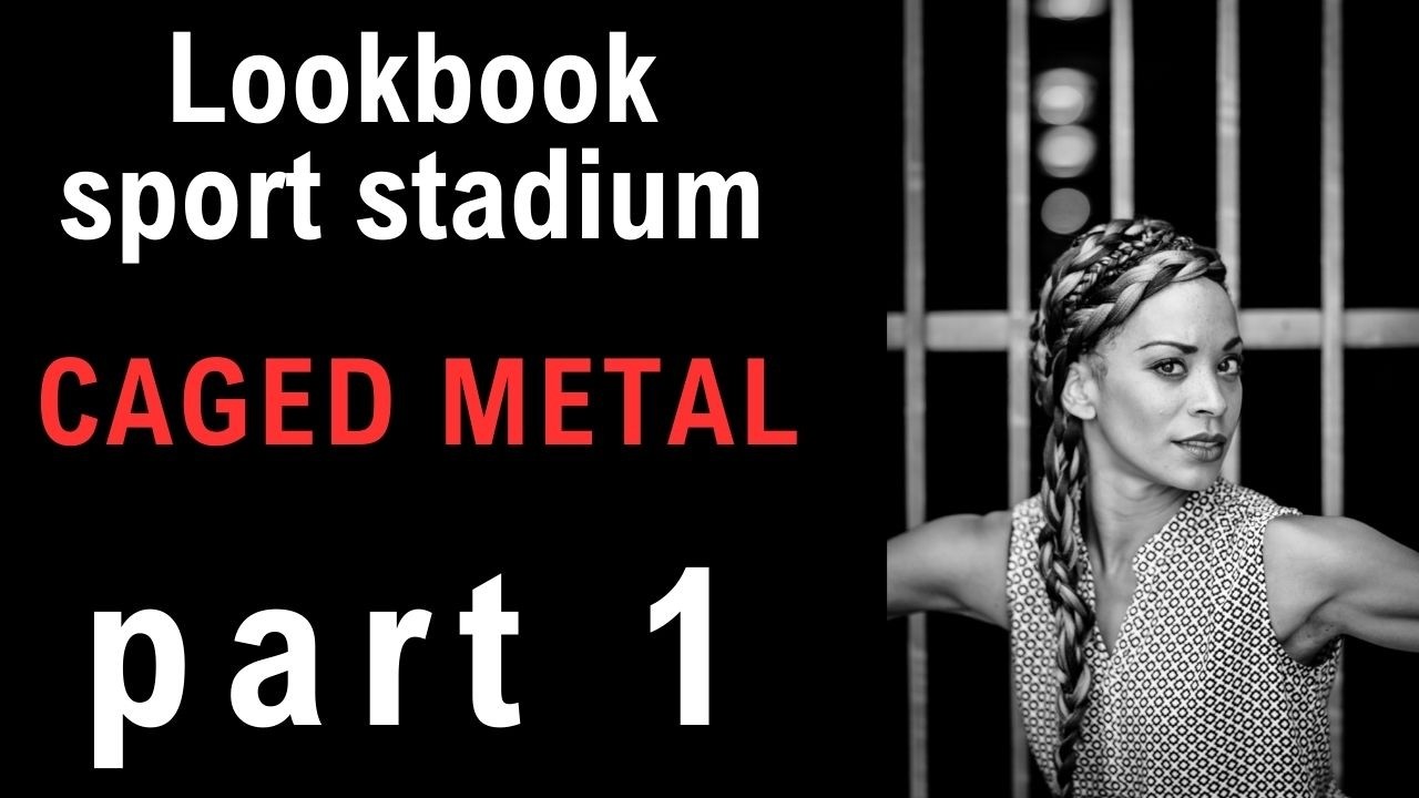 lookbook stadium part 1 caged bar photoshoot portrait photo model ...