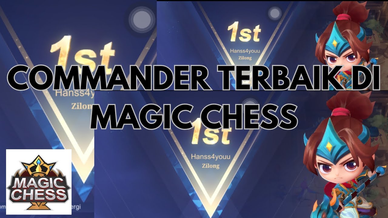 COMMANDER TERBAIK DI MAGIC CHESS !! AUTO WIN TERUS !! COMBO MAGIC CHESS ...