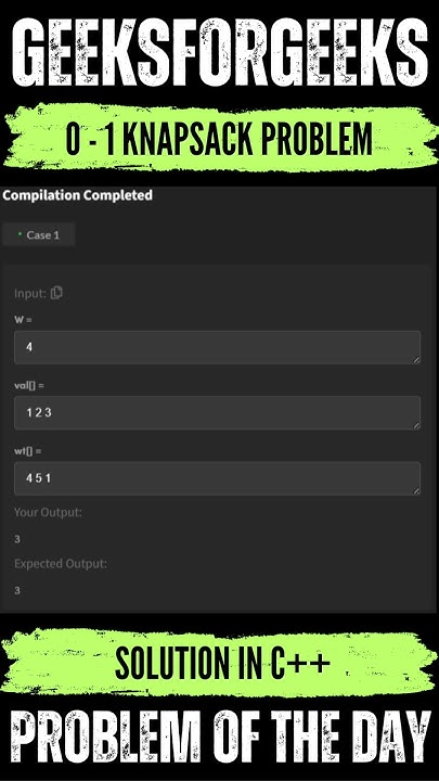 0 - 1 Knapsack Problem | GeeksForGeeks POTD💚🖤 | Solution 👆🏻🔗 #coding #gfg #potd #geeksforgeeks # ...